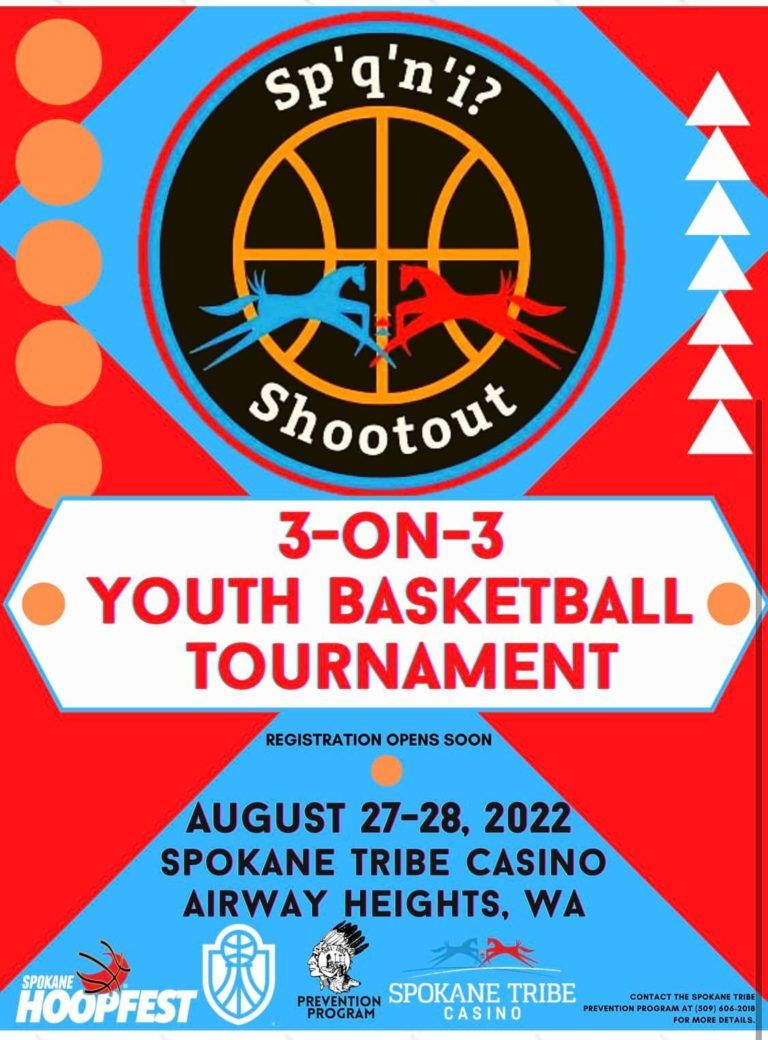 Sp’q’n’i? Shootout 3 on 3 Youth Basketball Tournament – Spokane Tribe ...